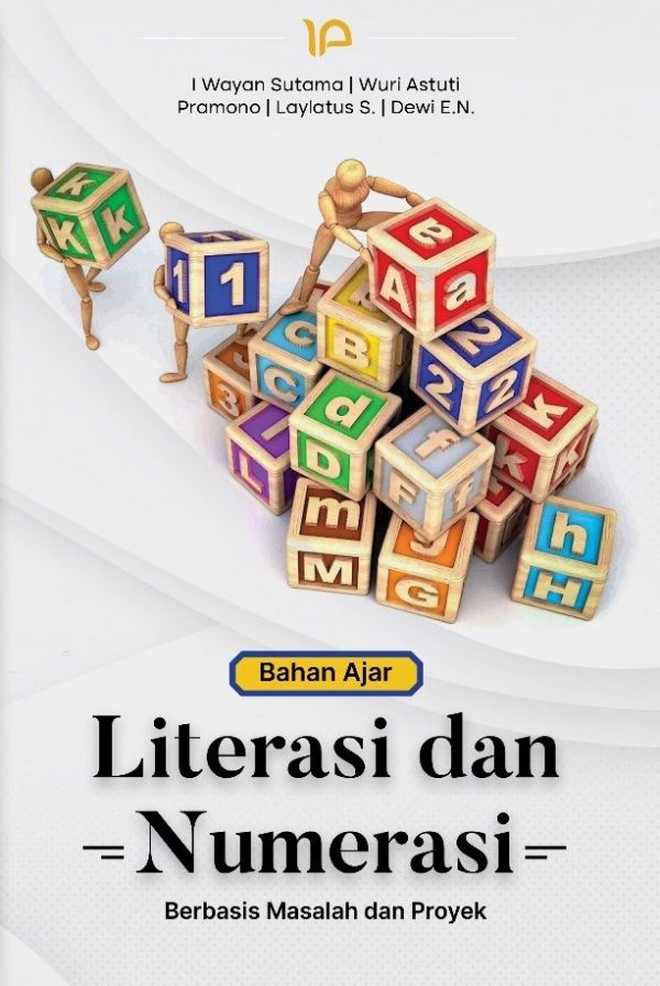 Bahan Ajar Literasi dan Numerasi Berbasis Masalah dan Proyek - Inara ...