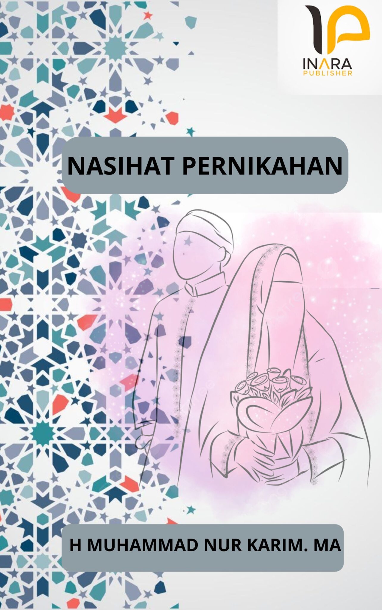 Nasihat Pernikahan - Inara Publisher