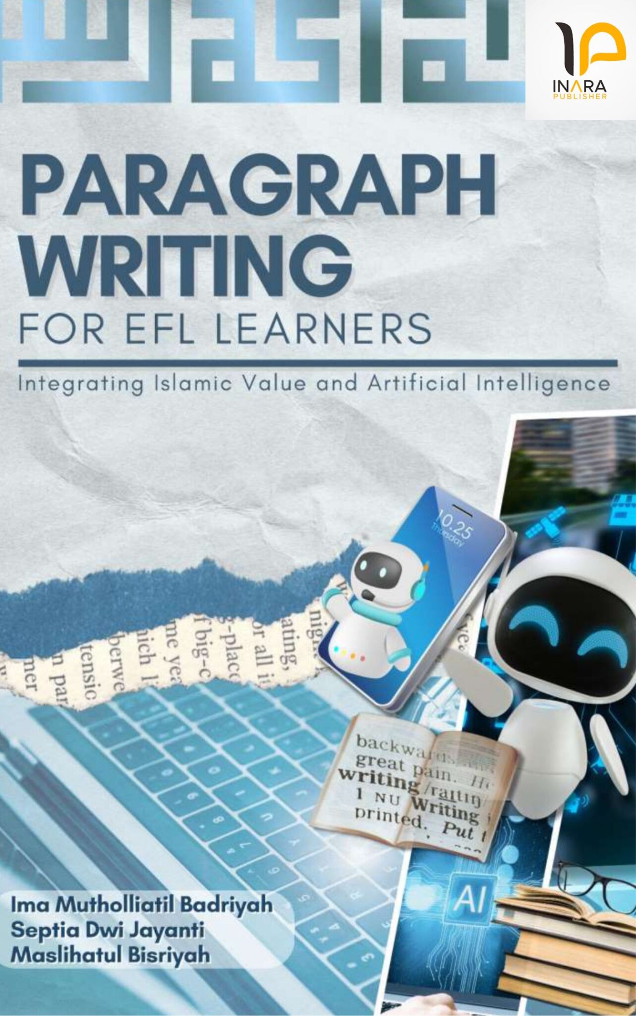 Paragraph Writing for EFL Learners : Integrating Islamic Value and ...